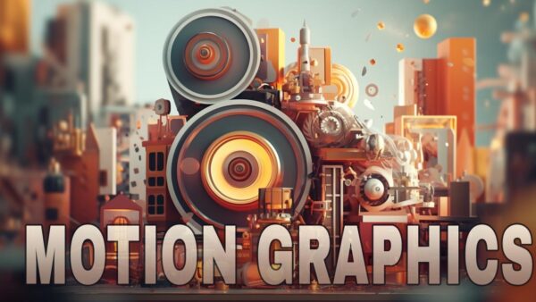 Understanding the World of Motion Graphics - 601MEDIA